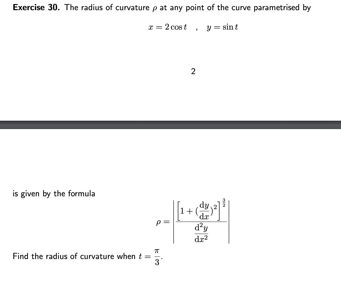 Solved Exercise 30. ﻿The radius of curvature ρ ﻿at any point | Chegg.com