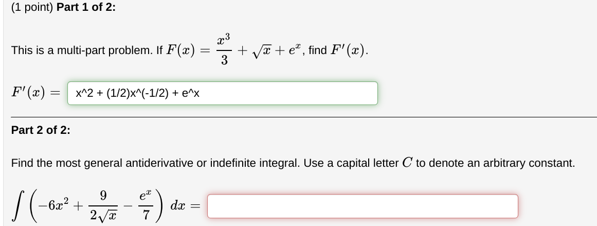 Solved This is a multi-part problem. If F(x)=3x3+x+ex, find | Chegg.com
