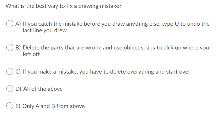 Solved What is the best way to fix a drawing mistake? A) If | Chegg.com