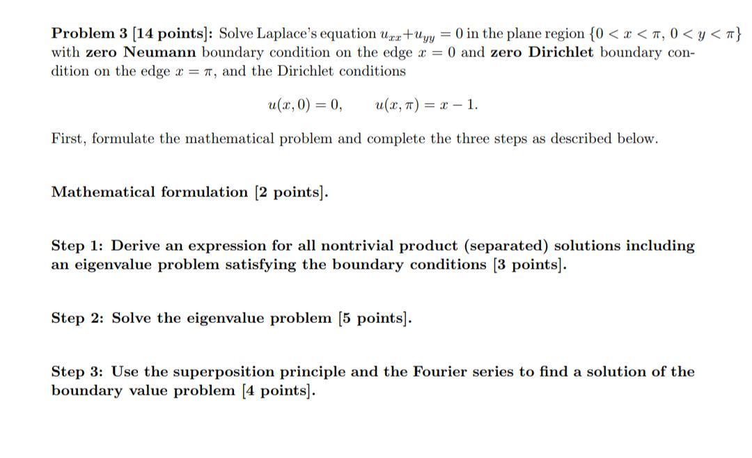 Solved Problem 3 [14 points]: Solve Laplace's equation | Chegg.com