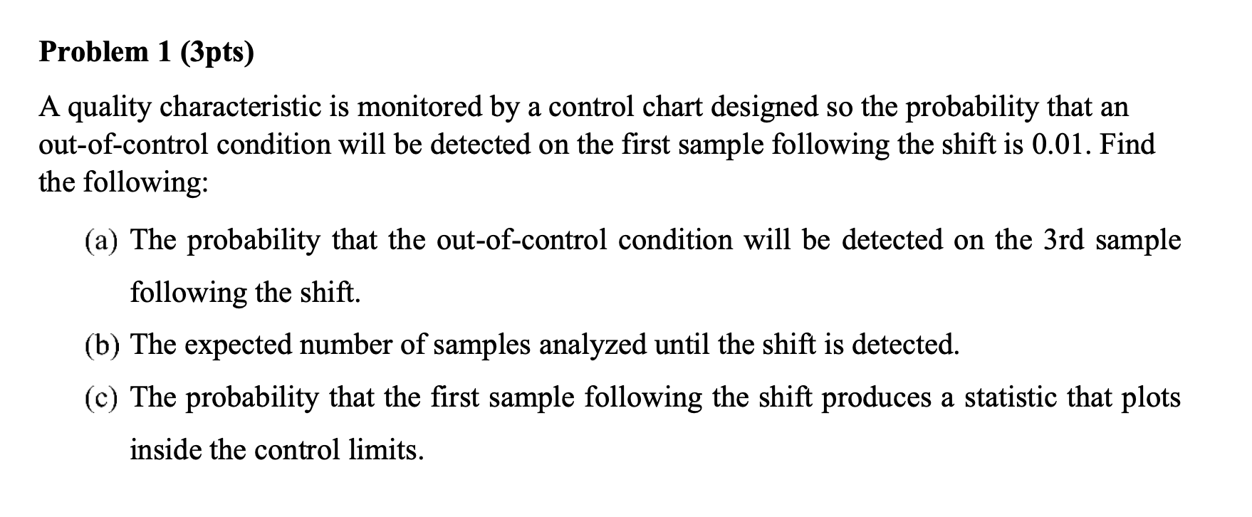 Solved Problem 1 (3pts) A quality characteristic is | Chegg.com
