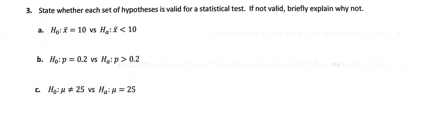 Solved 3. State whether each set of hypotheses is valid for | Chegg.com