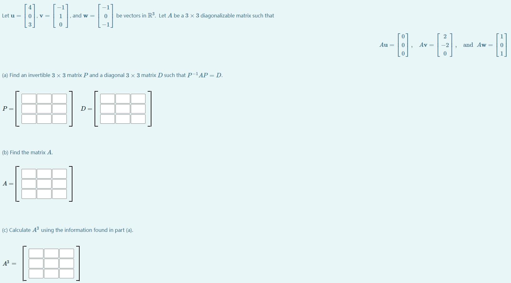 Solved Let u=⎣⎡403⎦⎤,v=⎣⎡−110⎦⎤, and w=⎣⎡−10−1⎦⎤ be vectors | Chegg.com