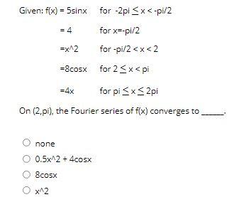 Solved Given: f(x) = 5sinx for -2pi | Chegg.com