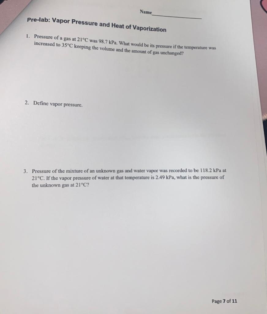Solved Name Pre-lab: Vapor Pressure and Heat of Vaporization | Chegg.com