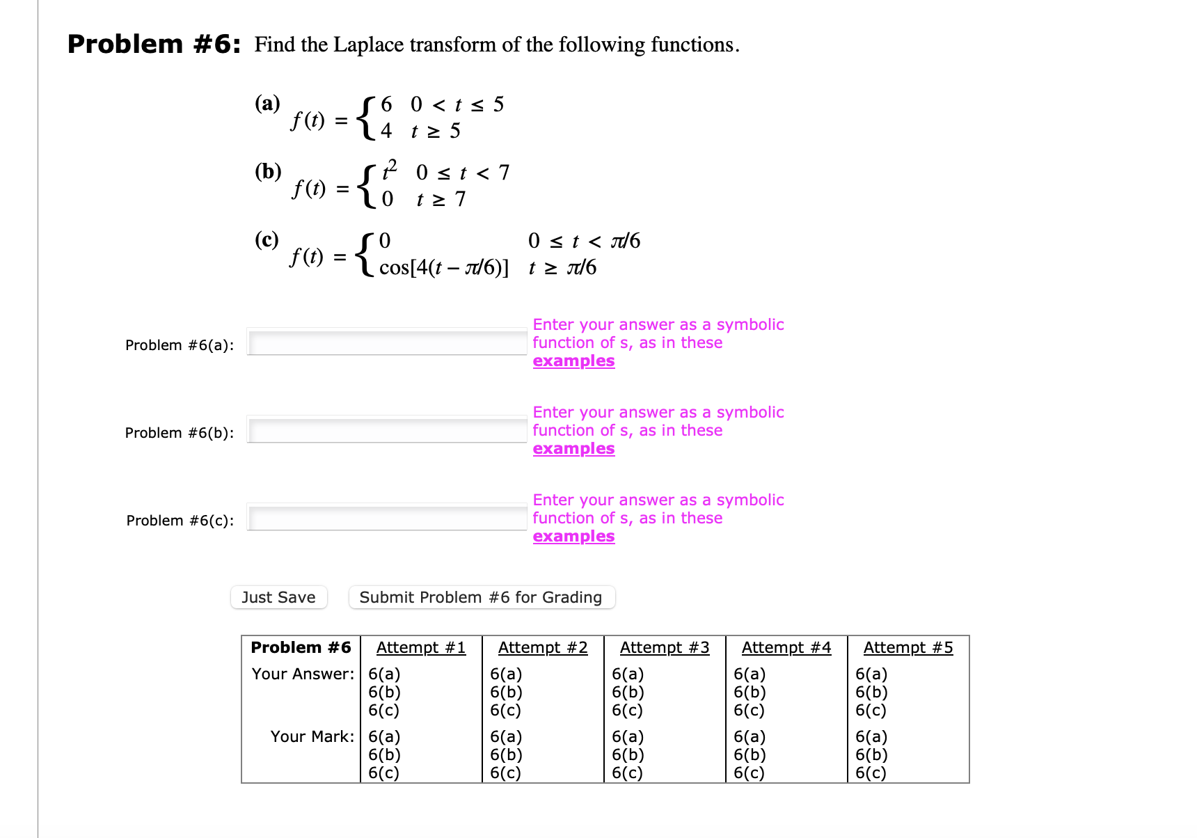 Solved roblem \#6: Find the Laplace transform of the | Chegg.com