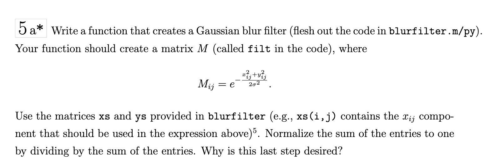Solved a a 5 a* Write a function that creates a Gaussian | Chegg.com