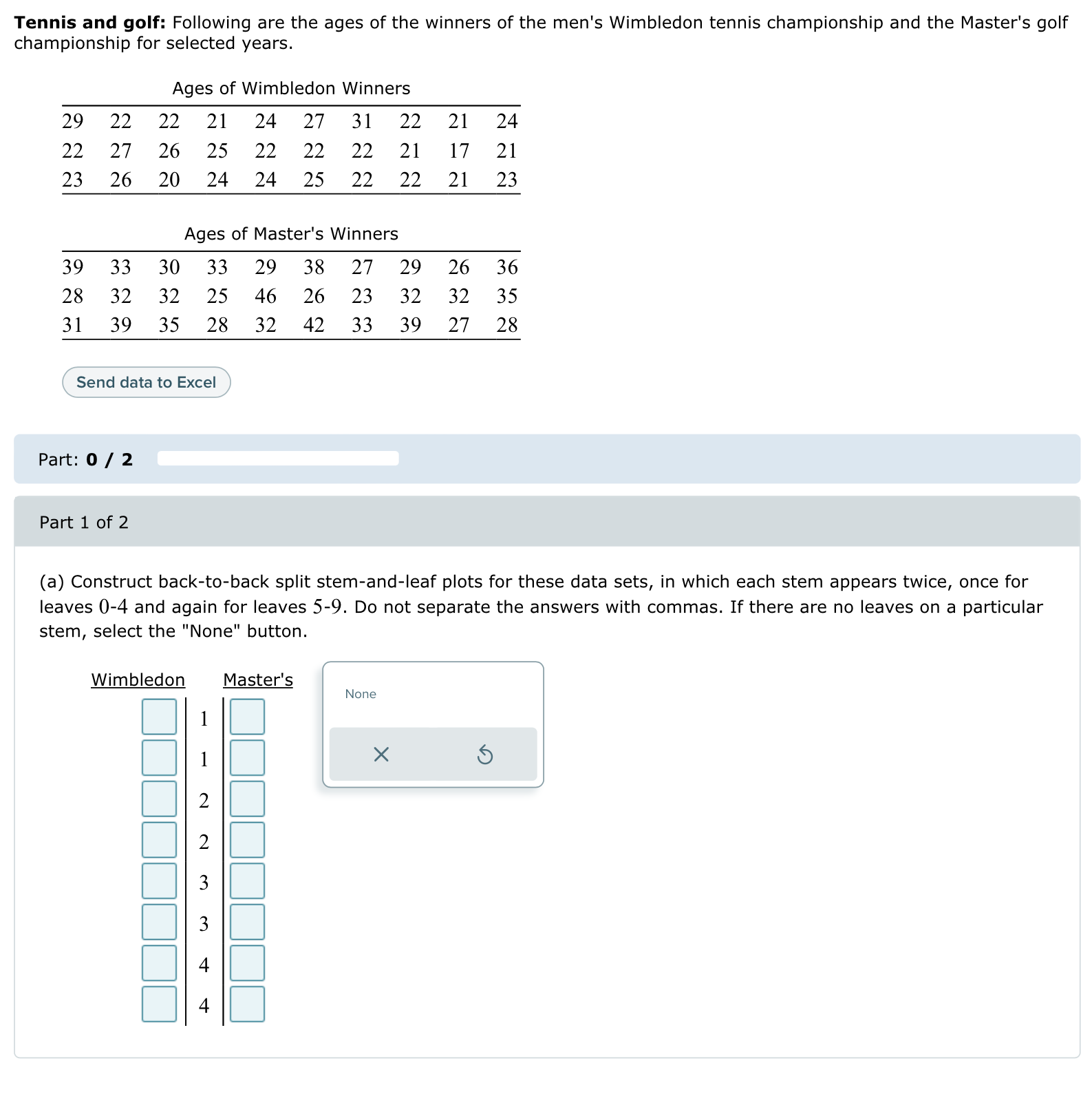 Solved Tennis and golf: Following are the ages of the | Chegg.com