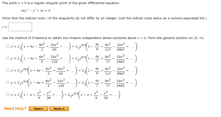 Solved The point x=0 is a regular singular point of the | Chegg.com