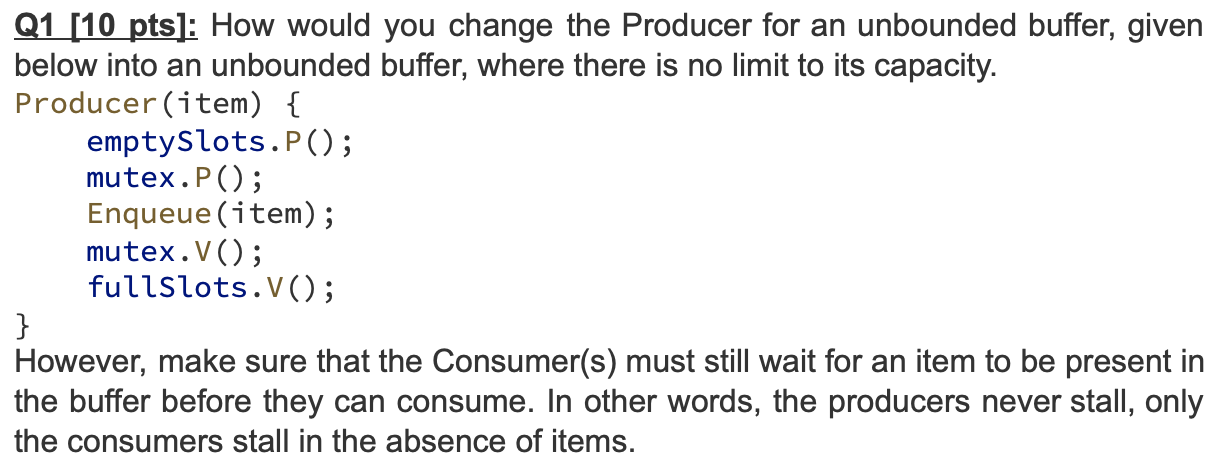 Solved Q1 [10 pts]: How would you change the Producer for an | Chegg.com