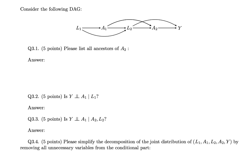 Consider the following DAG: Q3.1. (5 points) Please | Chegg.com Consider the following DAG: Q3.1. (5 points) Please | Chegg.com