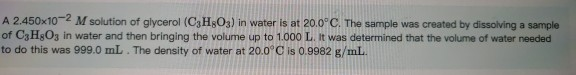 Solved A 2.450x10-2 M solution of glycerol (CH3O3) in water | Chegg.com