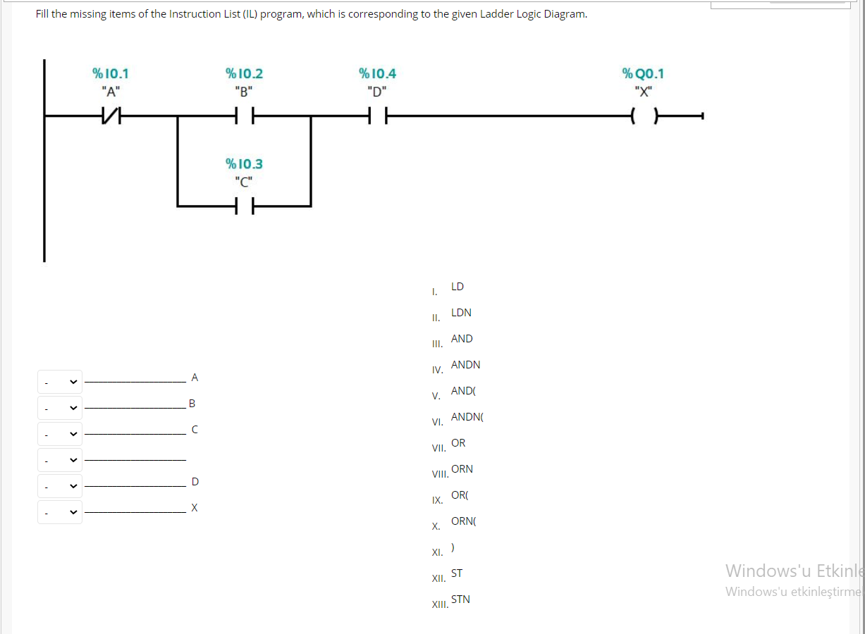 Solved Fill the missing items of the Instruction List (IL) | Chegg.com