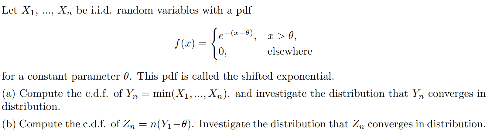 Solved Let X1,…,Xn be i.i.d. random variables with a pdf | Chegg.com