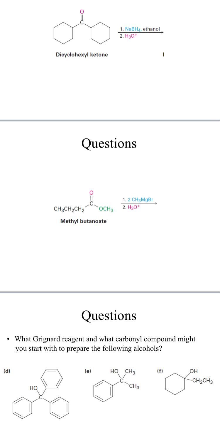 Solved (a) (c) Dicyclohexyl ketone Questions Methyl | Chegg.com
