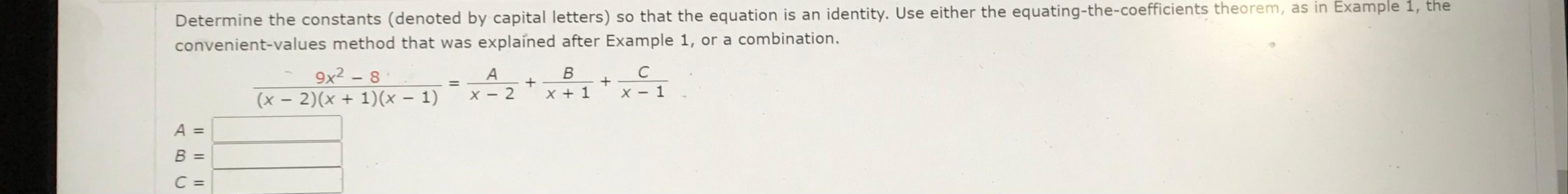 Solved Determine the constants (denoted by capital letters) | Chegg.com