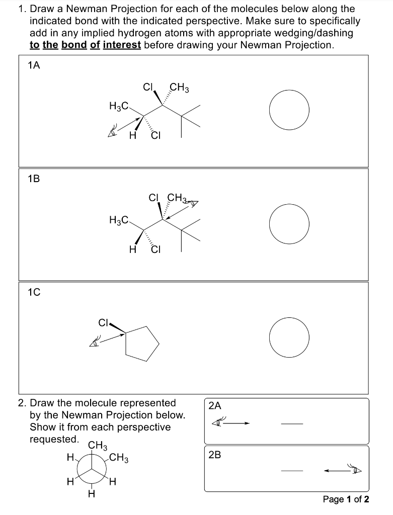 Solved 1. Draw a Newman Projection for each of the molecules | Chegg.com