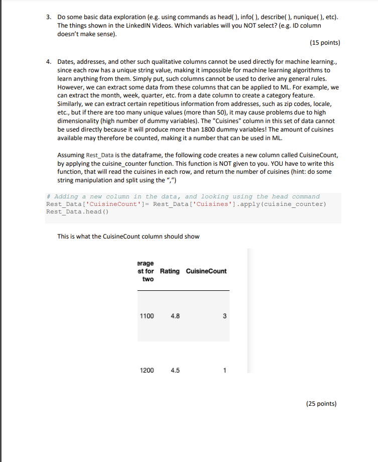 Solved 3 Do Some Basic Data Exploration E G Using