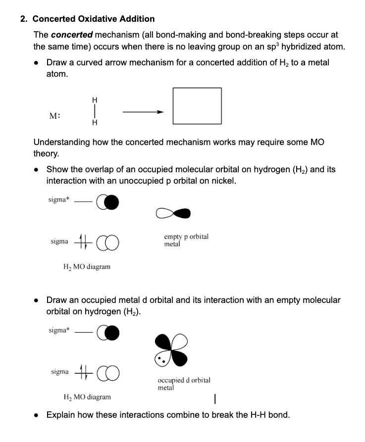 Solved 2. Concerted Oxidative Addition The concerted | Chegg.com
