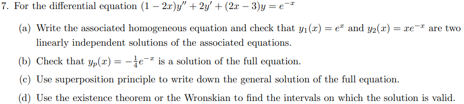 Solved For the differential equation (1 − 2x)y'' + 2y' + (2x | Chegg.com