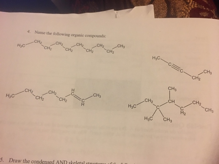 Solved 4. Name the following organic compounds: CH CH2 H3C | Chegg.com