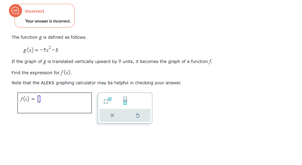 Solved The function g is defined as follows. g(x)=−5x2−8 If | Chegg.com