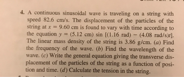 Solved A continuous sinusoidal wave is traveling on a string | Chegg.com