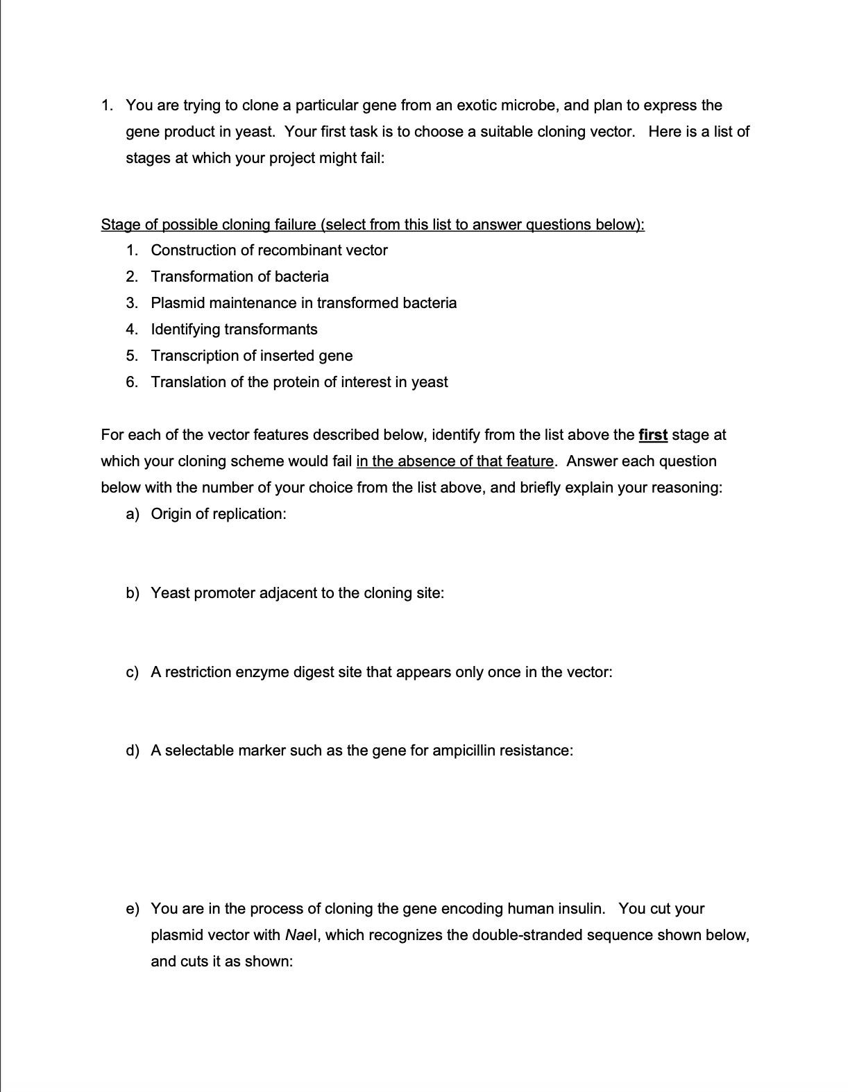 Solved 1. You are trying to clone a particular gene from an | Chegg.com