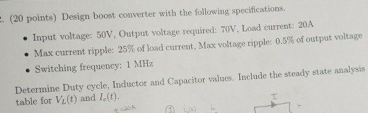 Solved (20 points) Design boost converter with the following | Chegg.com