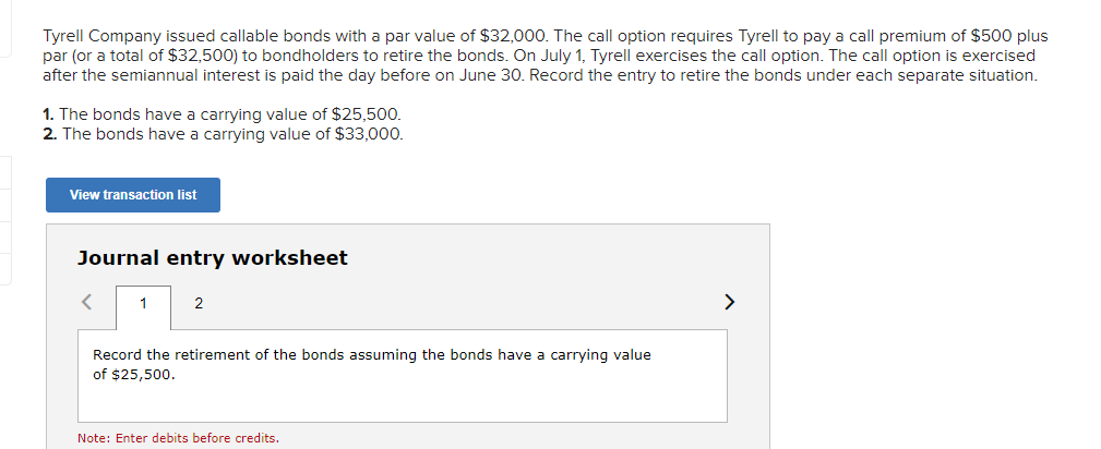 Solved Tyrell Company issued callable bonds with a par value | Chegg.com
