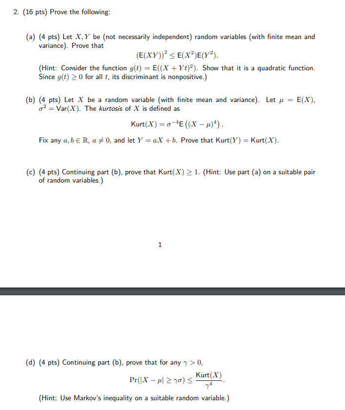 Solved (16 pts) Prove the following: (a) (4 pts) Let X,Y be | Chegg.com Solved (16 pts) Prove the following: (a) (4 pts) Let X,Y be | Chegg.com