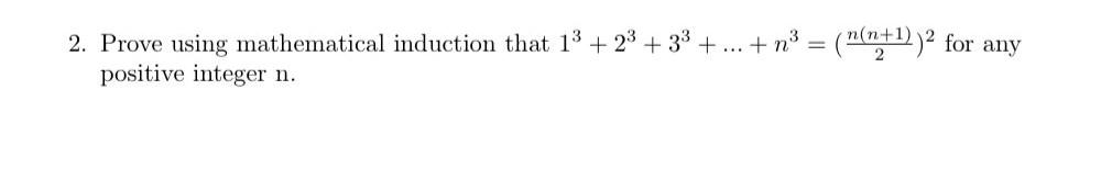 Solved = 2. Prove using mathematical induction that 1² + 23 | Chegg.com