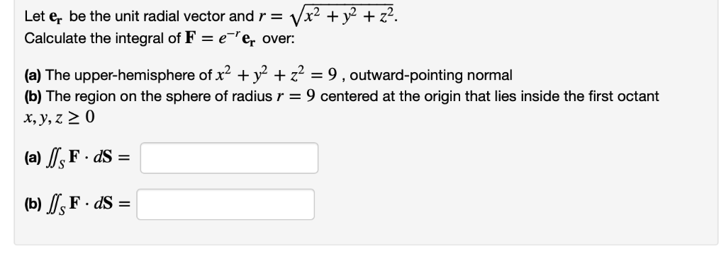 Solved Let er be the unit radial vector and r + 2 Calculate | Chegg.com