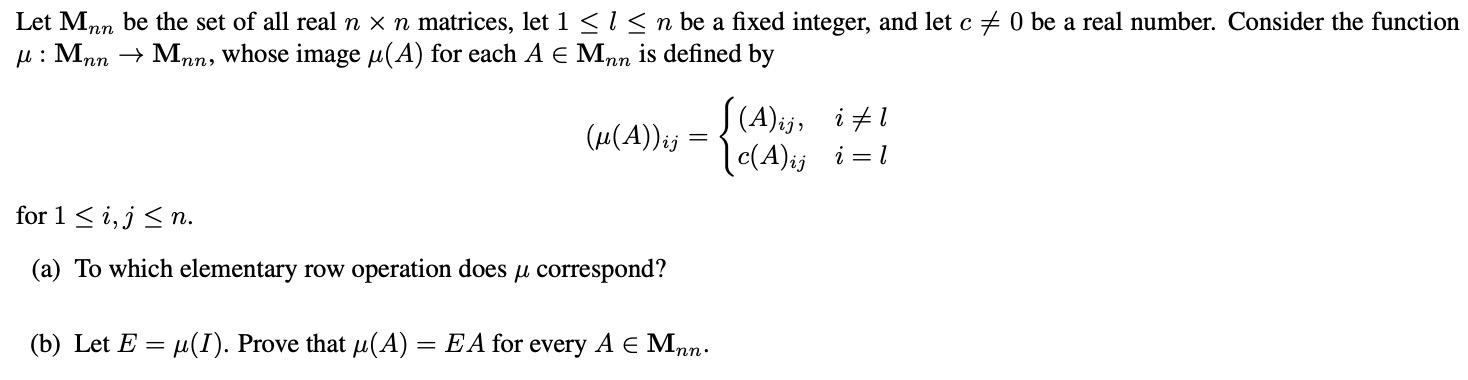 Solved Let Mnn be the set of all real n x n matrices, let 1 | Chegg.com