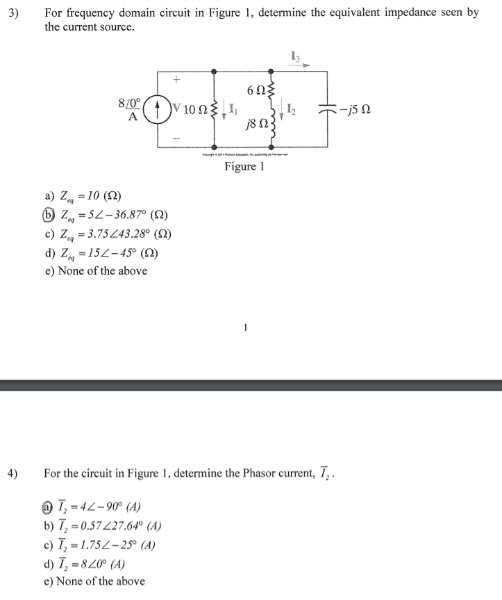 Solved For frequency domain circuit in Figure 1, determine | Chegg.com