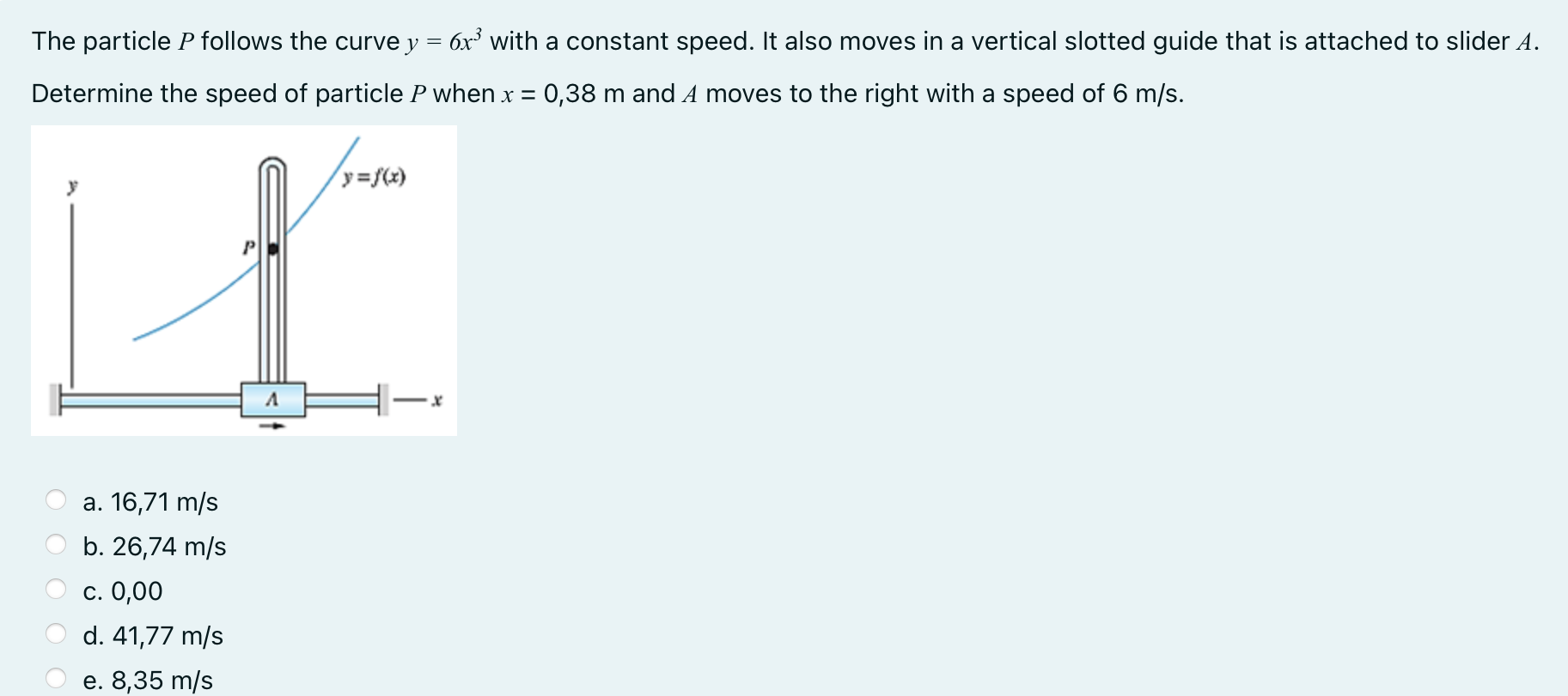 Solved The particle P follows the curve y=6x3 with a | Chegg.com
