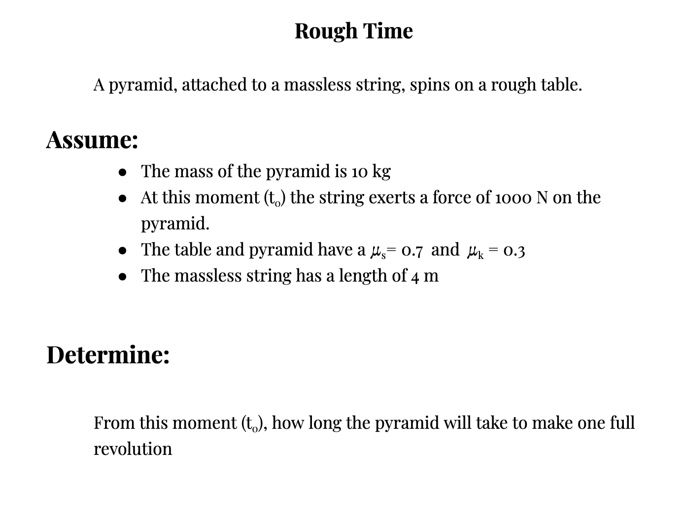 A pyramid, attached to a massless string, spins on a | Chegg.com