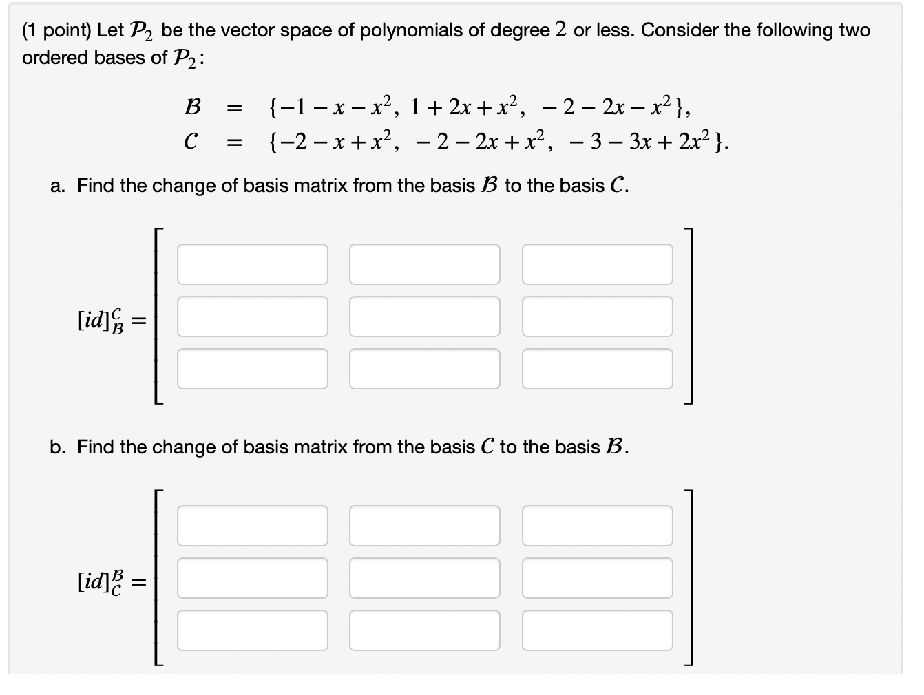 Solved (1 point) Let P2 be the vector space of polynomials | Chegg.com