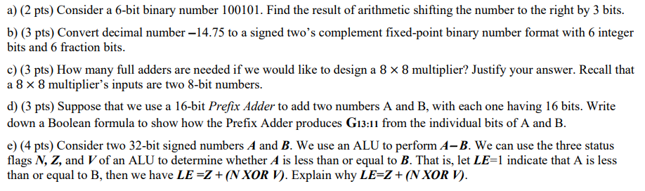 Solved a) (2 pts) Consider a 6-bit binary number 100101. | Chegg.com