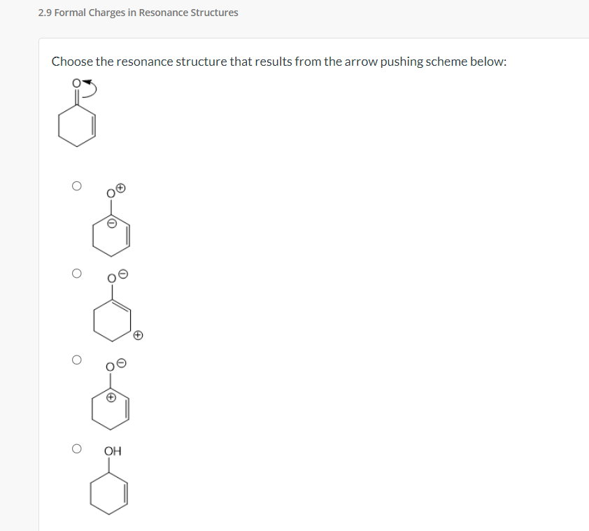 Solved 2.9 Formal Charges in Resonance Structures Choose the | Chegg.com