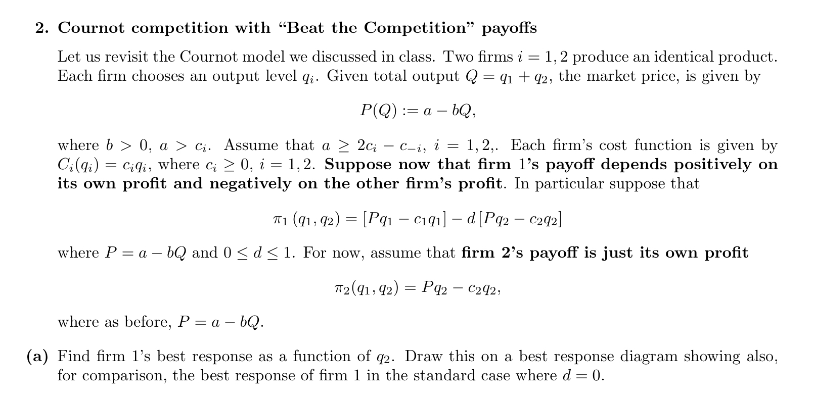 Solved Cournot competition with "Beat the Competition" | Chegg.com