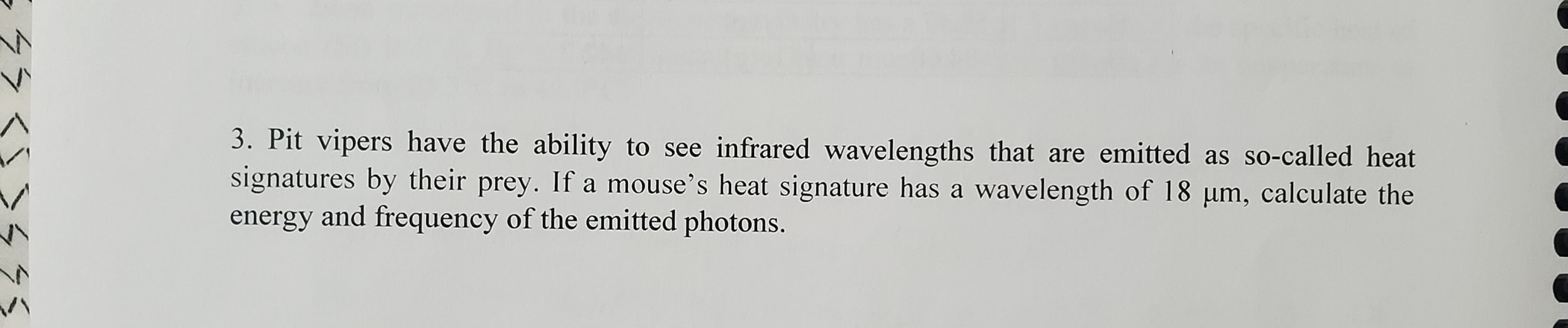 Solved 3. Pit vipers have the ability to see infrared | Chegg.com