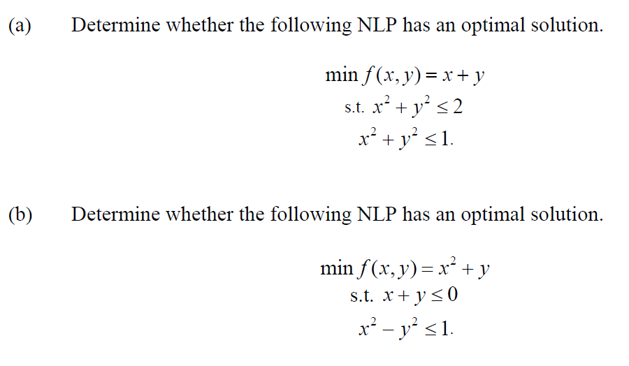 Solved (a) Determine whether the following NLP has an | Chegg.com