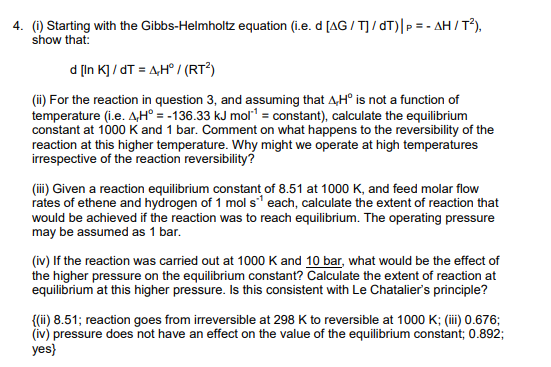 Solved (i) Starting with the Gibbs-Helmholtz equation (i.e. | Chegg.com