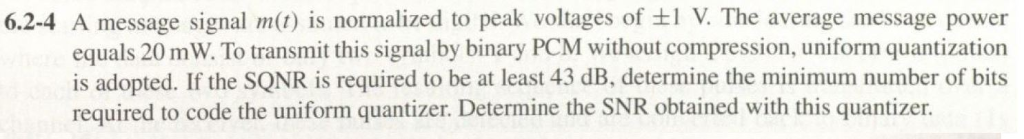 Solved 62-4 A message signal in() is normalized to peak | Chegg.com