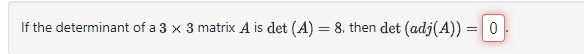 Solved If the determinant of a 3×3 matrix A is det(A)=8, | Chegg.com