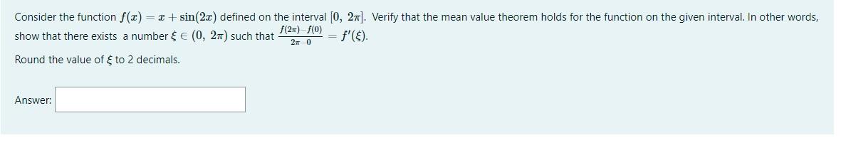 Solved Consider the function f(x)=x+sin(2x) defined on the | Chegg.com