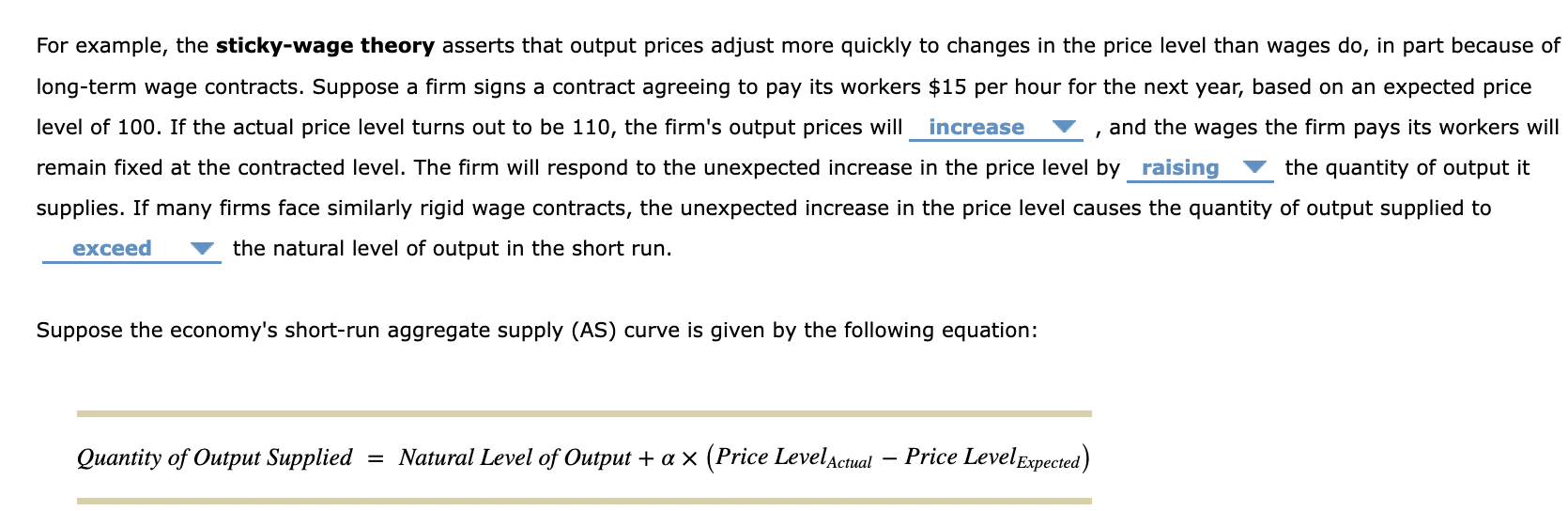 For example, the sticky-wage theory asserts that | Chegg.com