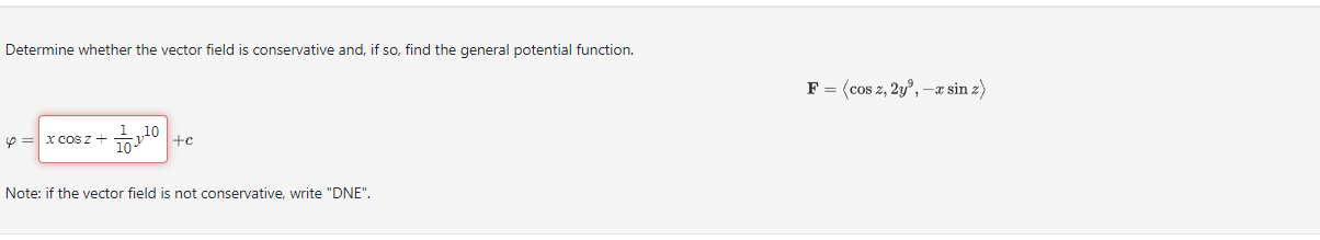 Solved Determine whether the vector field is conservative | Chegg.com