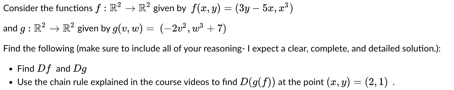 Solved Consider the functions f:R2→R2 given by | Chegg.com